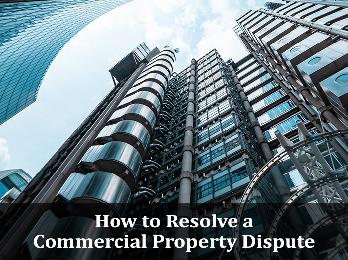 Resolving Commercial Property Disputes | Van Eaton Solicitors