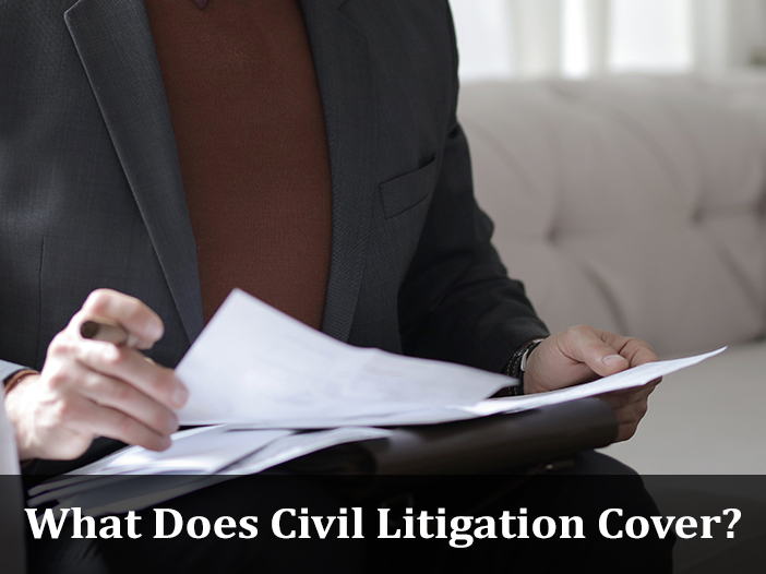 What Does Civil Litigation Cover? | Van Eaton Solicitors