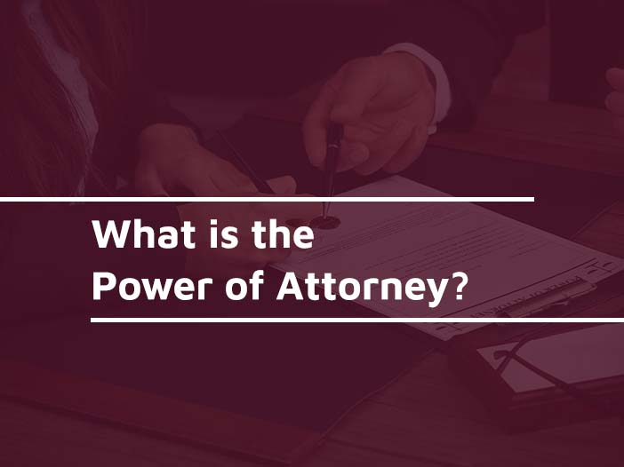 What is the Power of Attorney? | Van Eaton Solicitors