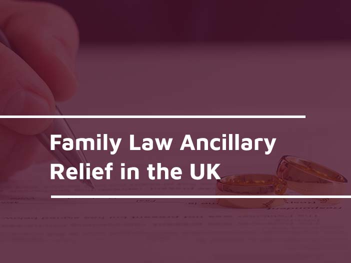 Family Law Ancillary Relief in the UK | Van Eaton Solicitors